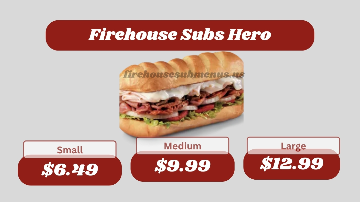 Firehouse Subs Hero Menu